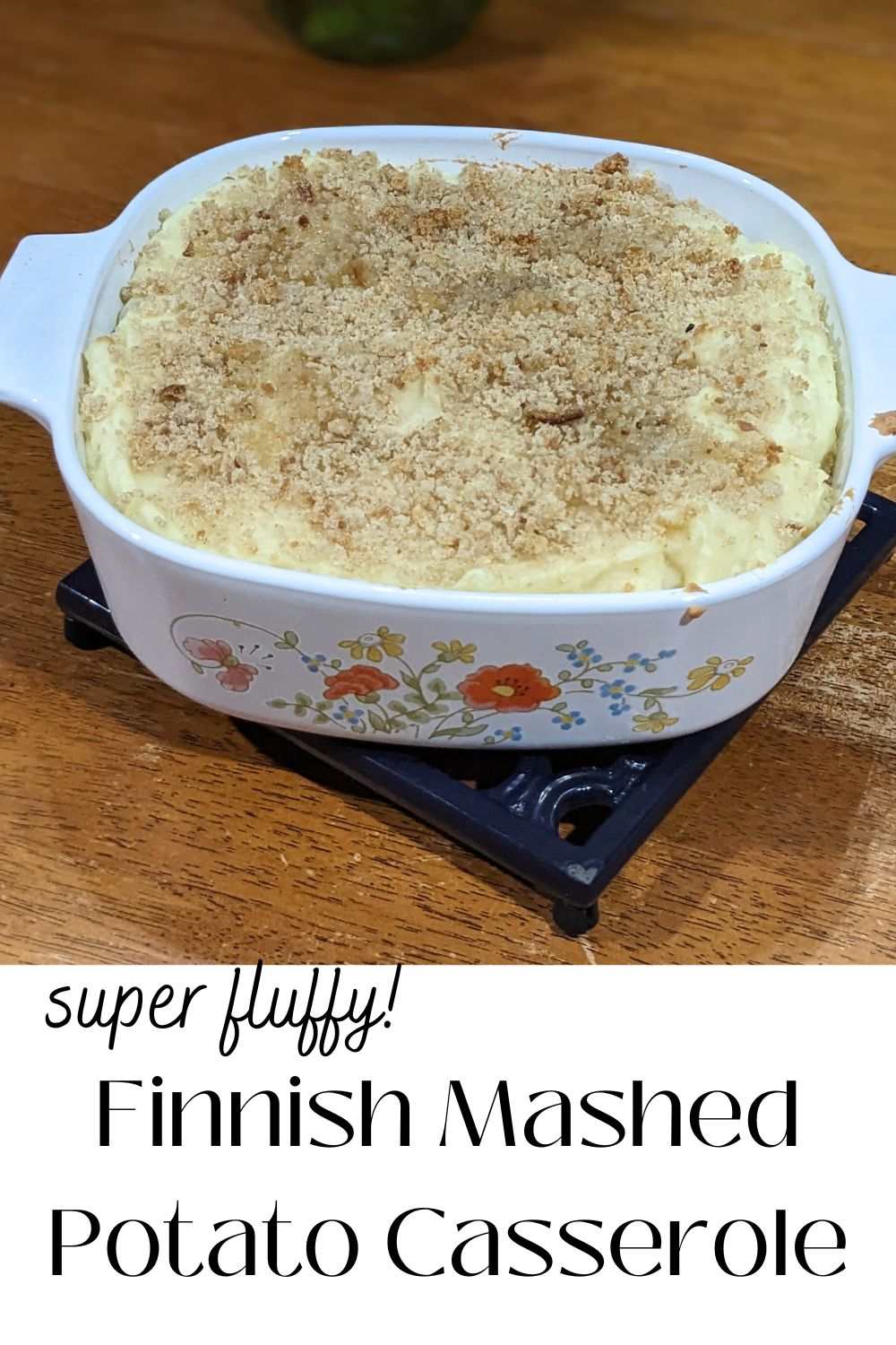 Fluffy Finnish Mashed Potato Casserole (Perunasoselaatikko) - Sisu ...