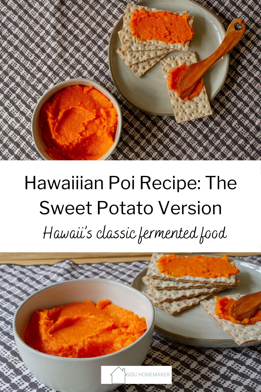 Hawaiian Poi Recipe (Midwestern Sweet Potato Version) - Sisu Homemaker